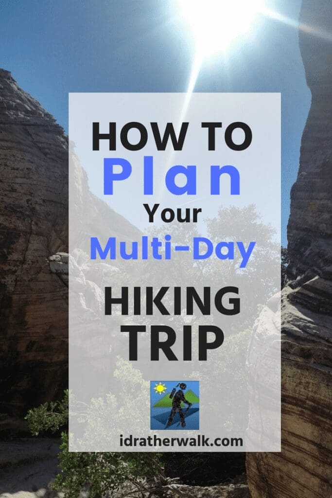 How to Plan Your Multi-Day Hiking Trip